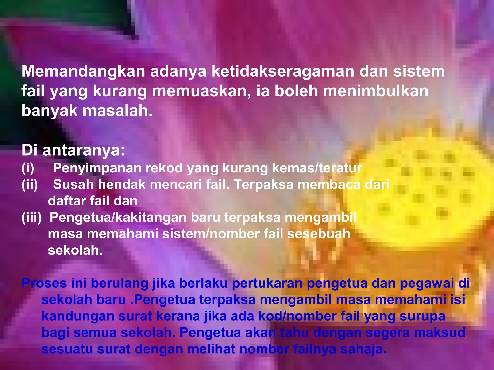 Sistem fail prasekolah (penerangan kandungan) | PPT