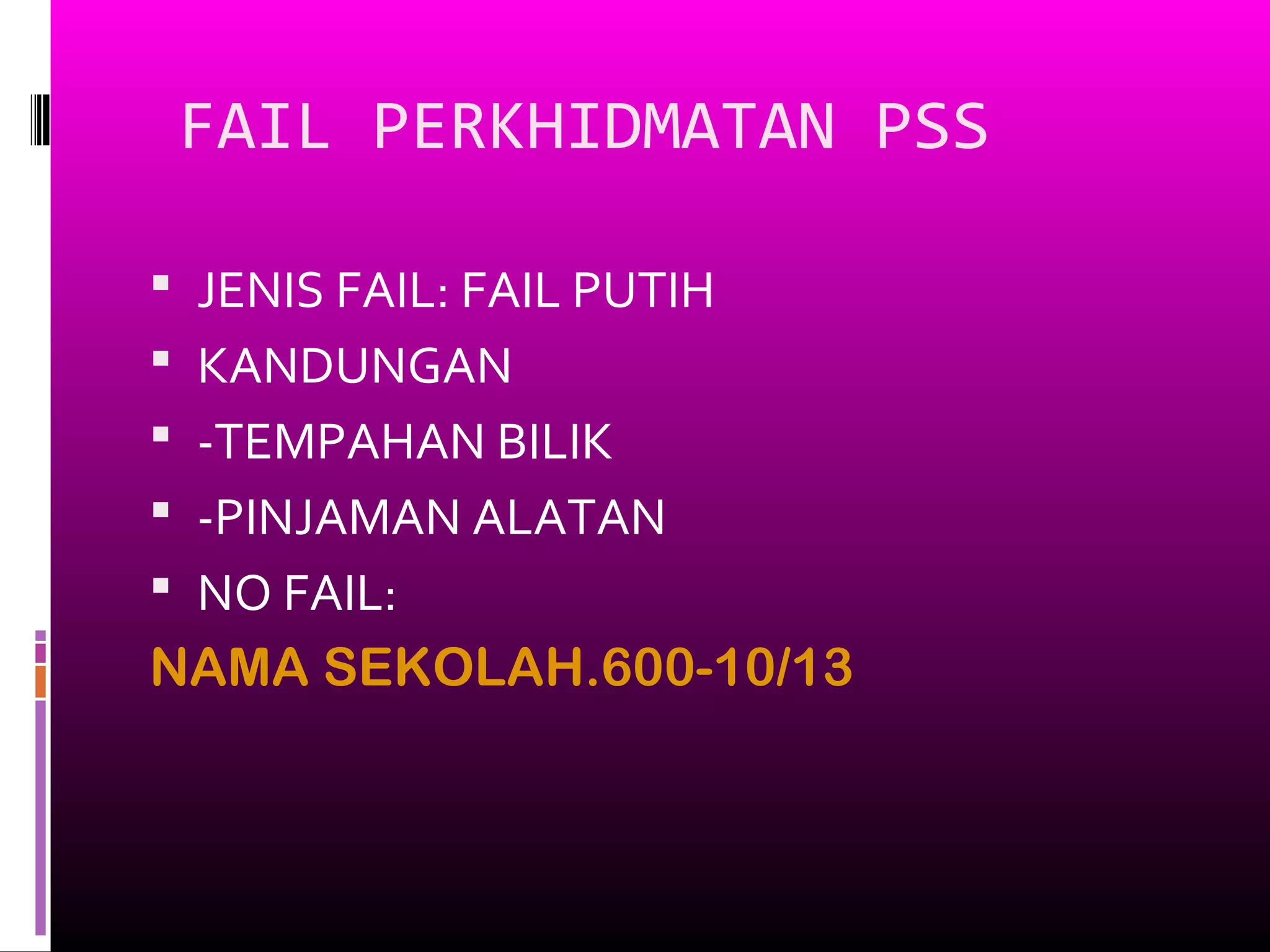 Sistem fail pusat sumber sekolah | PPT