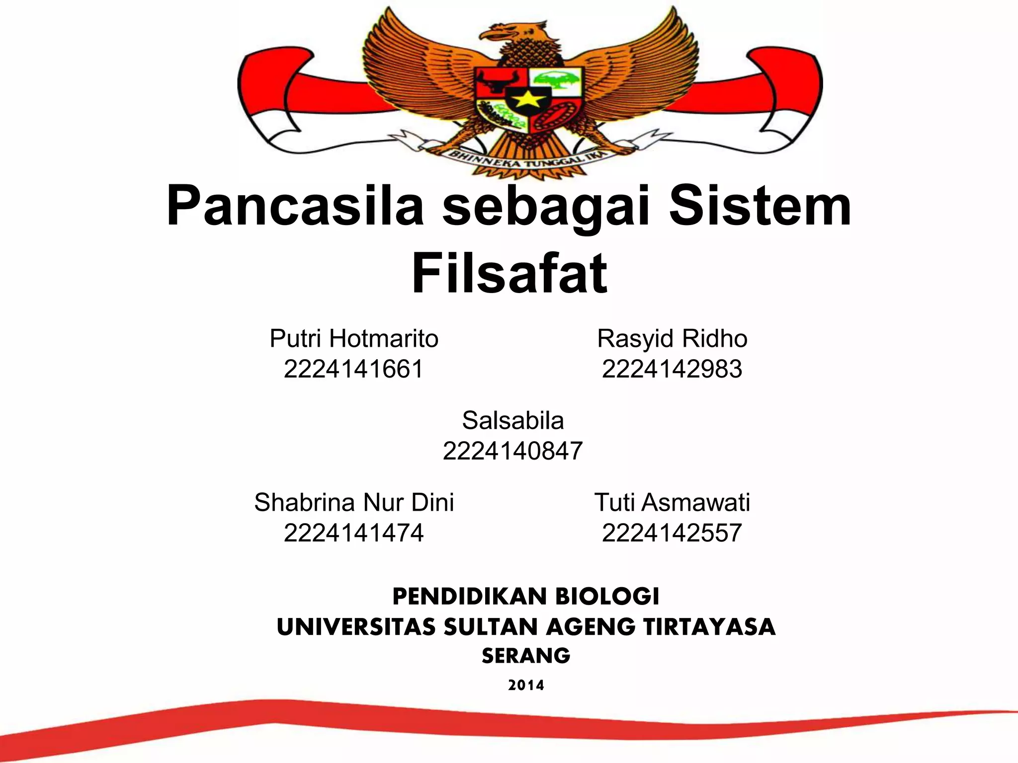 Pancasila sebagai Sistem Filsafat | PPTX