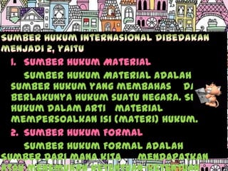 Sistem hukum dan peradilan internasional | PPTX