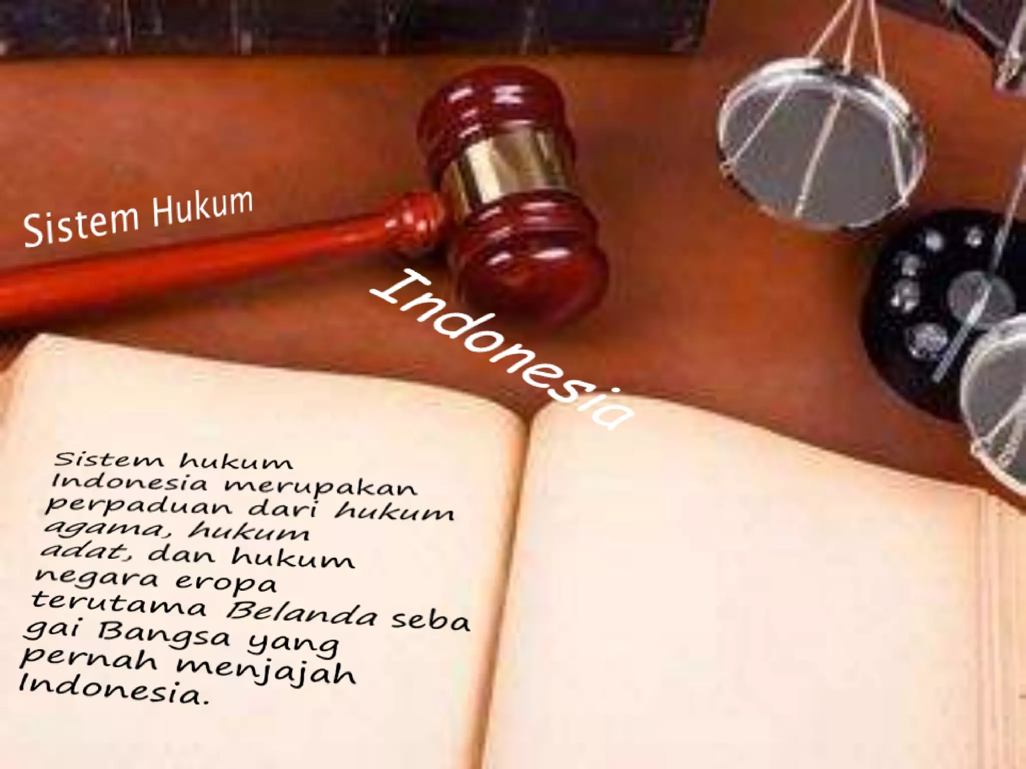 Sistem hukum indonesia | PPTX