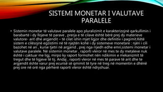 Sistemi monetar i valutave paralele, i valutave | PPTX