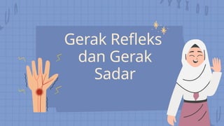 Sistem Saraf Tepi: Gerak Refleks & Sadar | PPTX