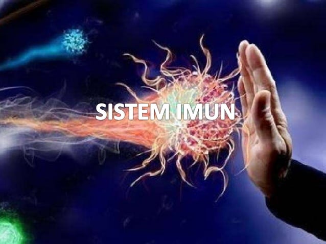 SISTEM IMUN (1) | PPTX