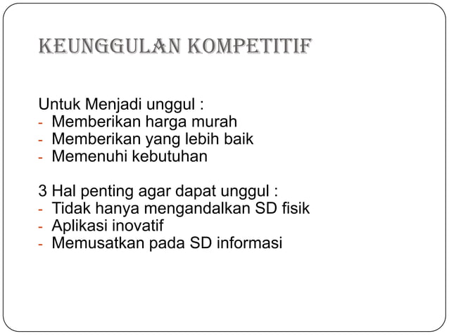 Teknologi Informasi sebagai keunggulan kompetitif | PPTX