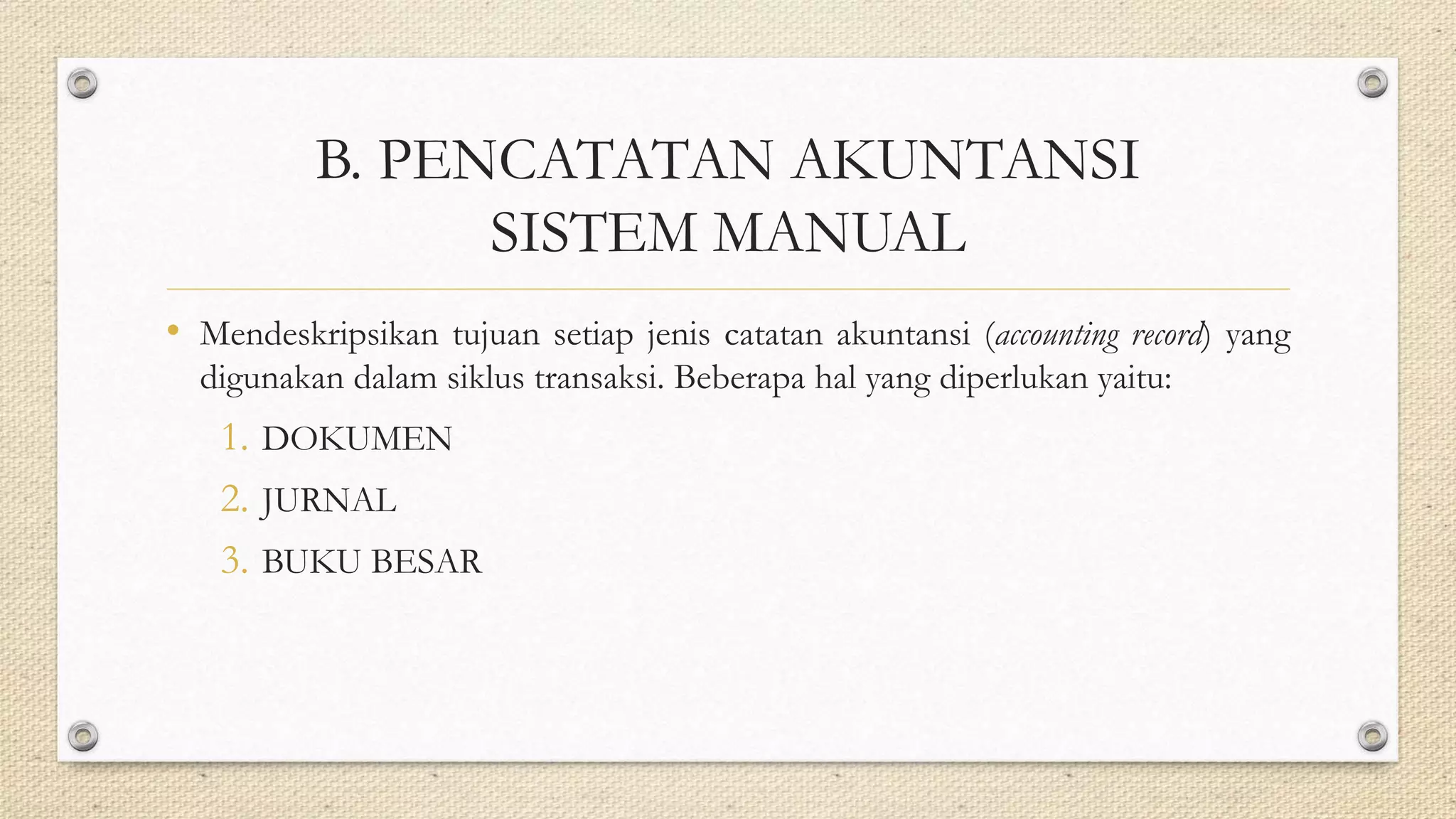 Sistem Informasi Akuntansi - Pengantar Pemrosesan Transaksi | PPTX