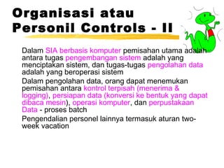 Sistem informasi akuntansi pengendalian umum dan pengendalian aplikasi ...
