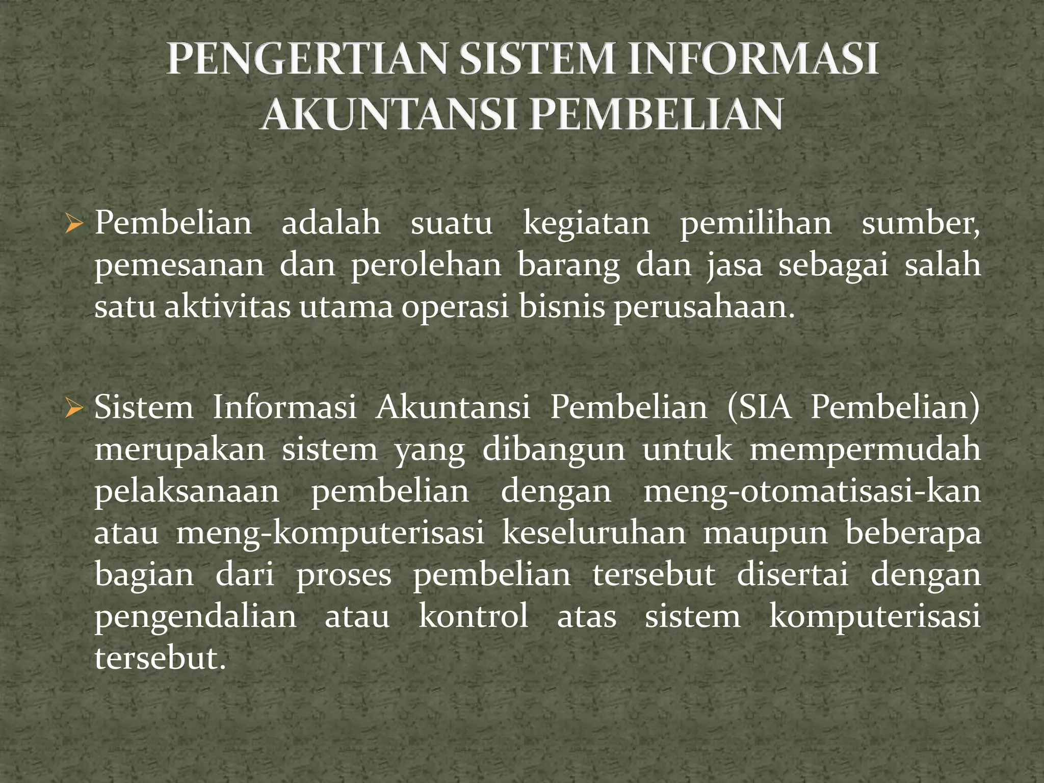 Sistem informasi akuntansi pembelian | PPTX