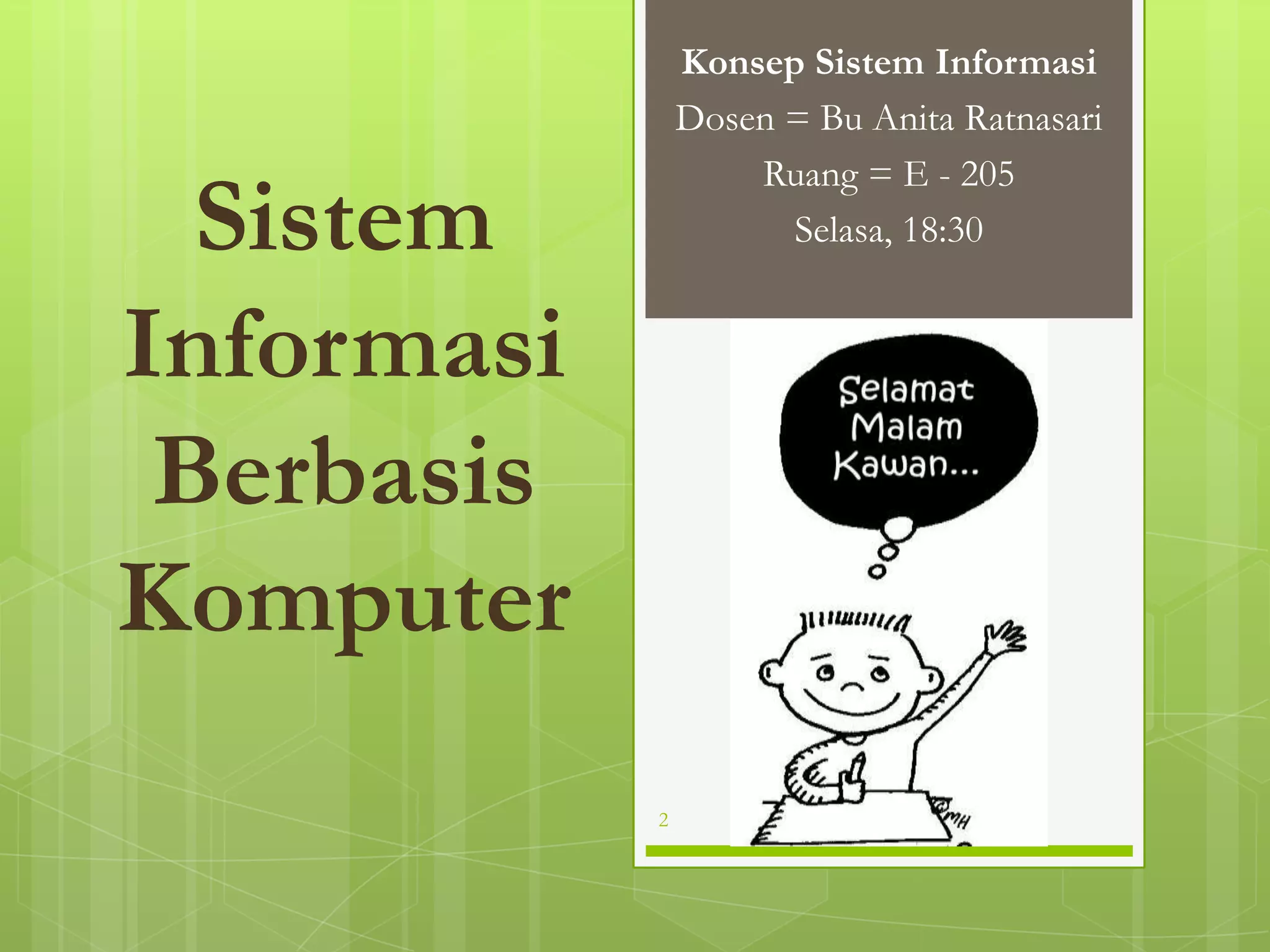 Sistem informasi berbasis komputer | PPTX