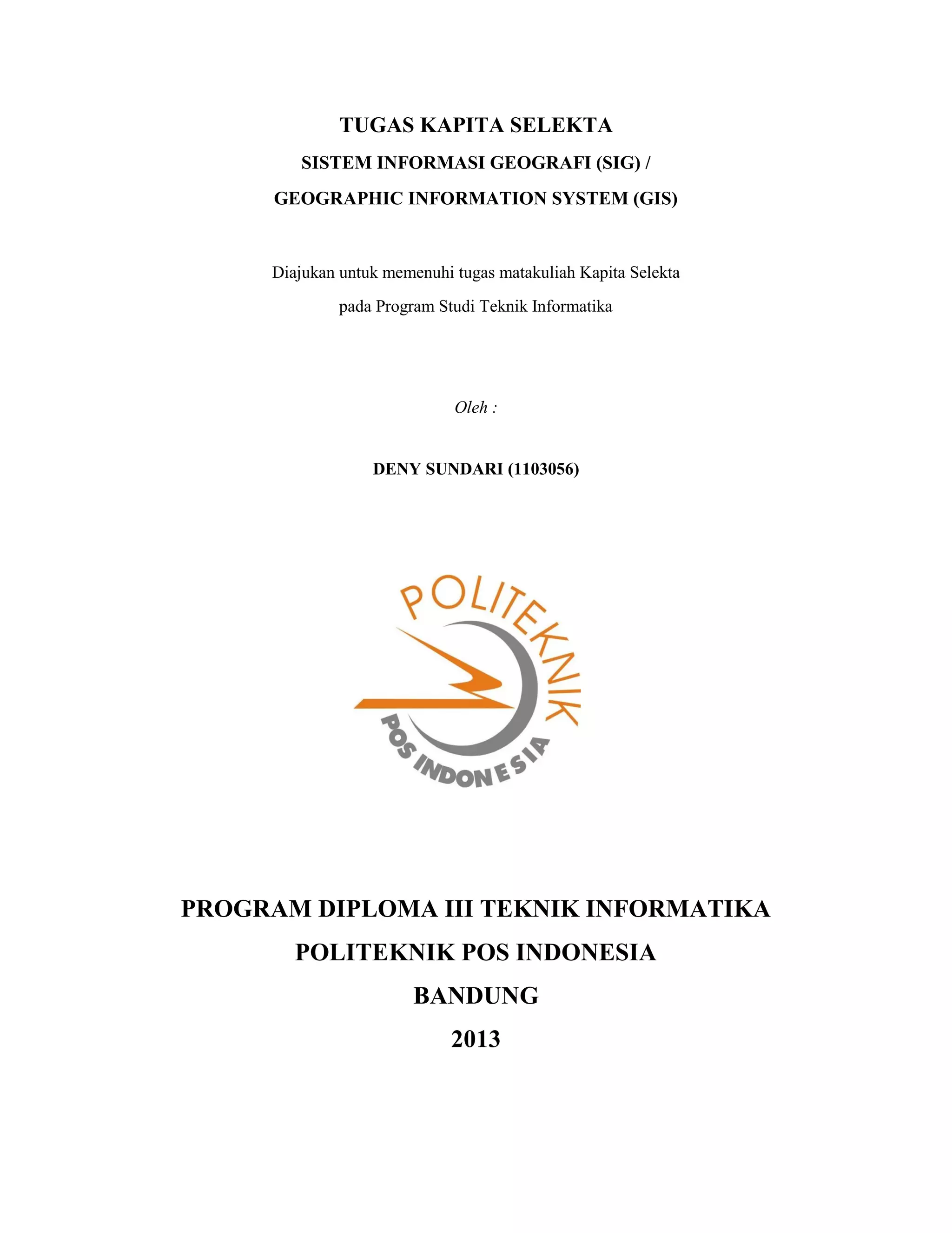 Sistem Informasi Geografi (SIG) / Geographic Information System (GIS) | PDF Sistem Informasi Geografi (SIG) / Geographic Information System (GIS) | PDF