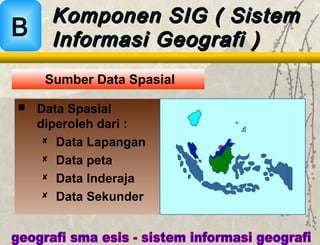 Sistem informasi geografi | PPT