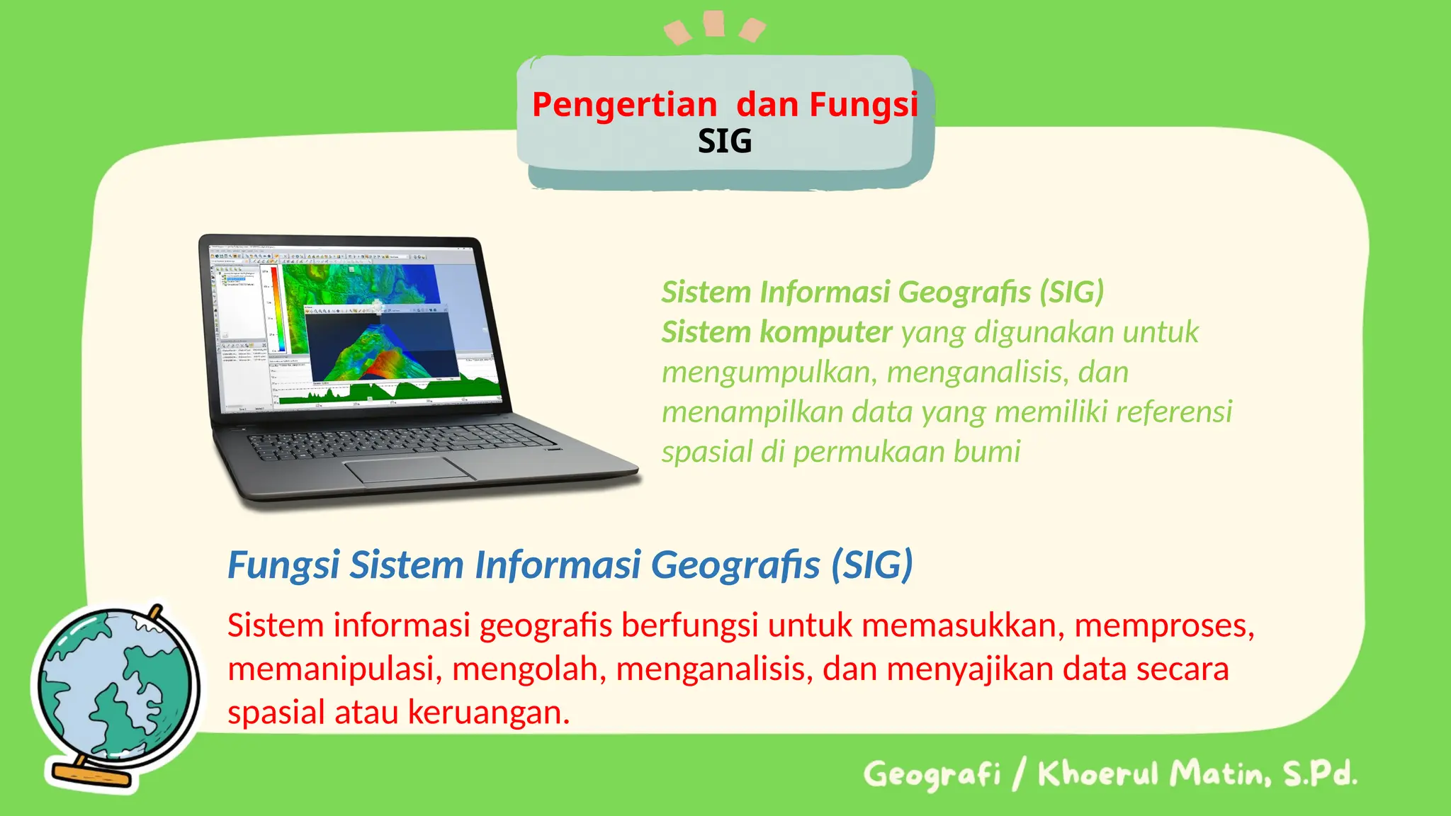 SISTEM INFORMASI GEOGRAFIS (SIG) - MATERI GEO KELAS X | PPTX