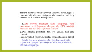 materi perkuliahan SISTEM INFORMASI GEOGRAFIS | PPTX