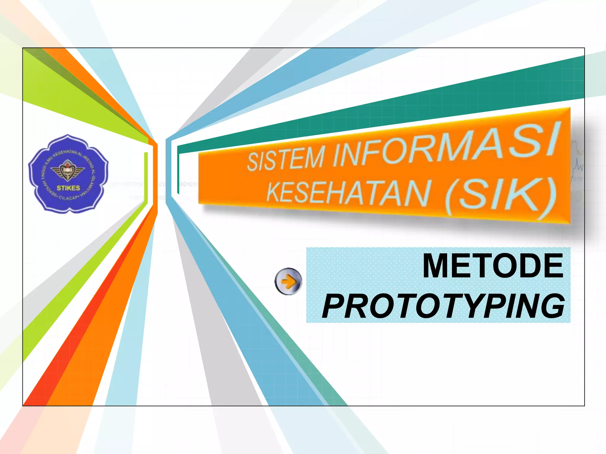 Sistem informasi kesehatan metode prototyping | PPTX