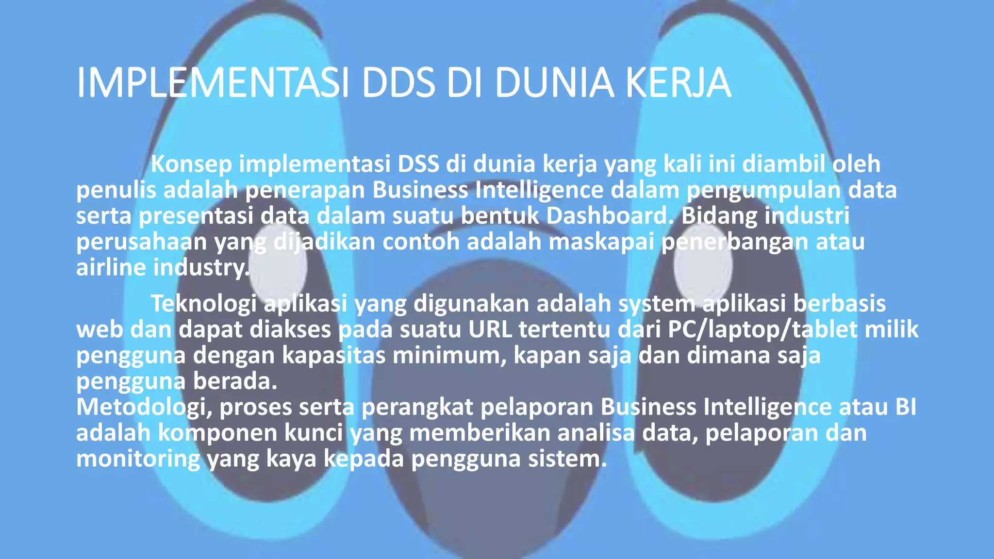Sistem informasi manajemen decision support system ppt | PPTX