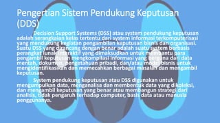Sistem informasi manajemen decision support system ppt | PPT