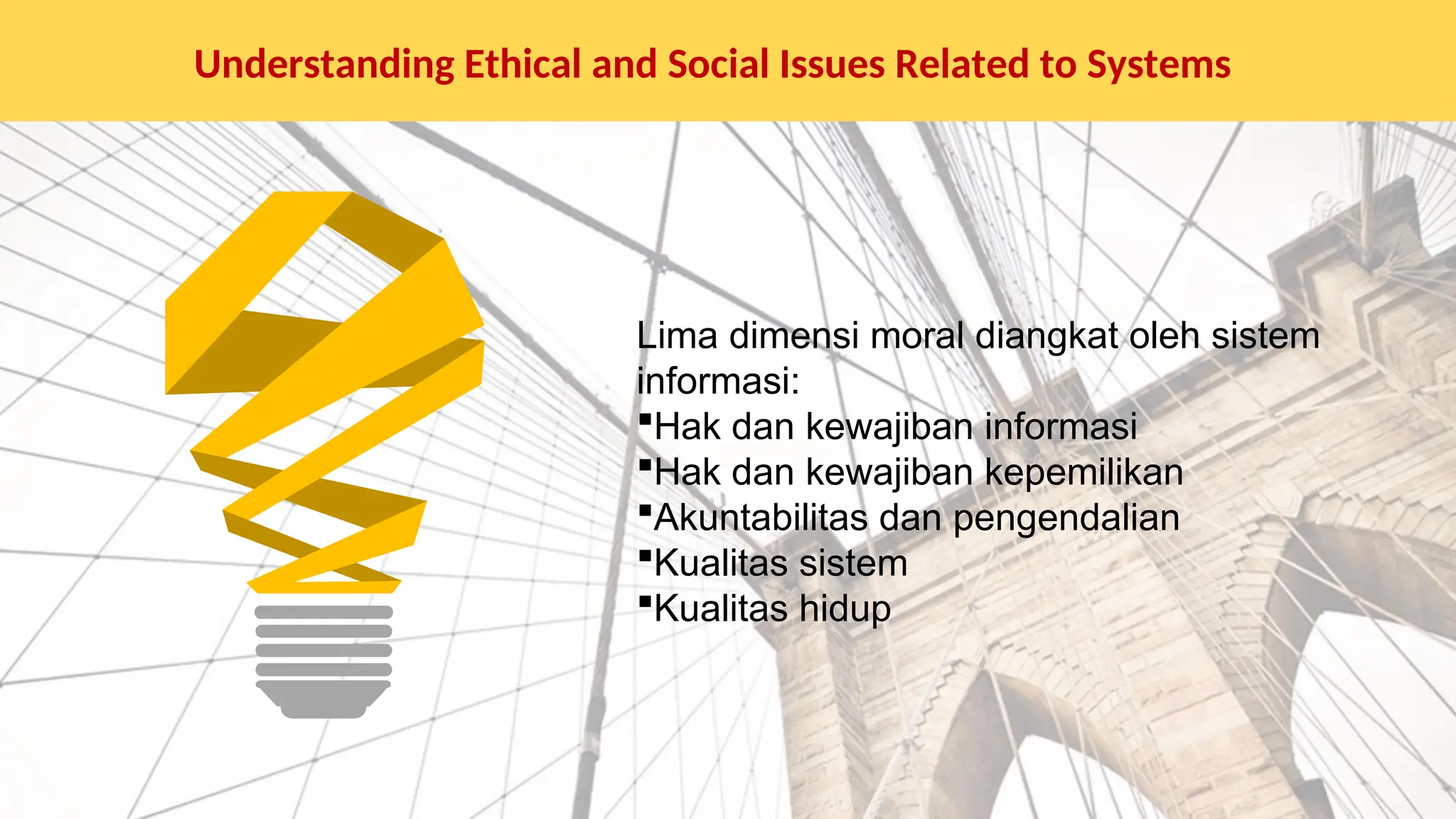 Sistem Informasi Manajemen _ Isu dan Etika dalam sistem informasi.ppt