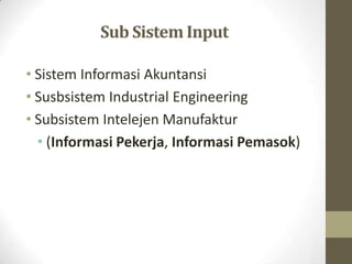 Sistem informasi manufaktur | PPTX