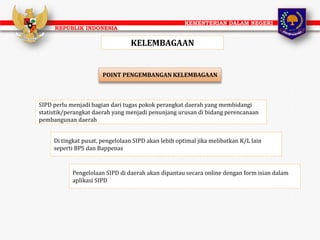 Sistem informasi pembangunan daerah (sipd) tahun 2015 | PPT