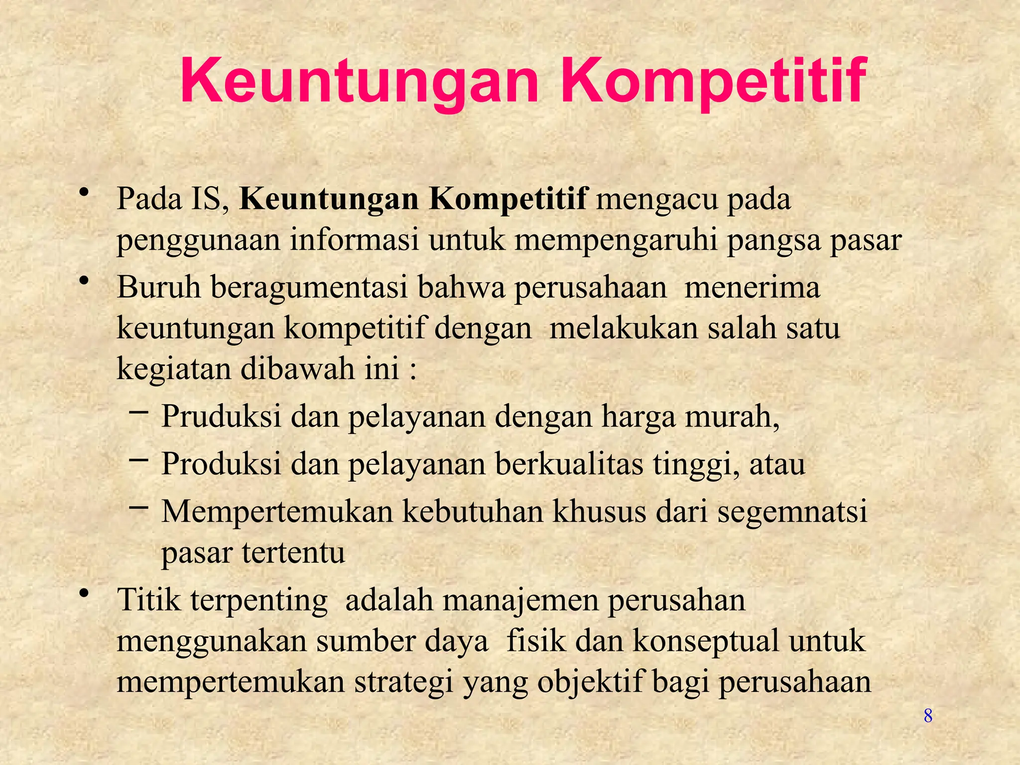 Sistem Informasi untuk Keunggulan Kompetitif - Pertemuan 2-Revisi.pptx
