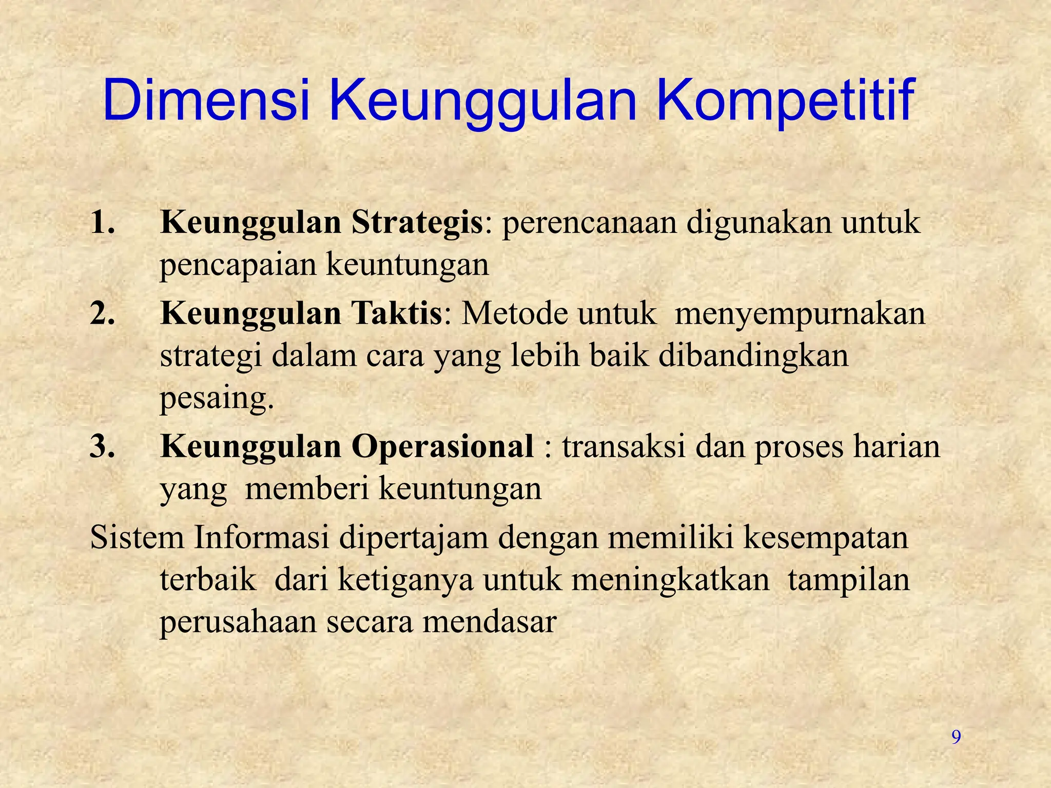 Sistem Informasi untuk Keunggulan Kompetitif - Pertemuan 2-Revisi.pptx