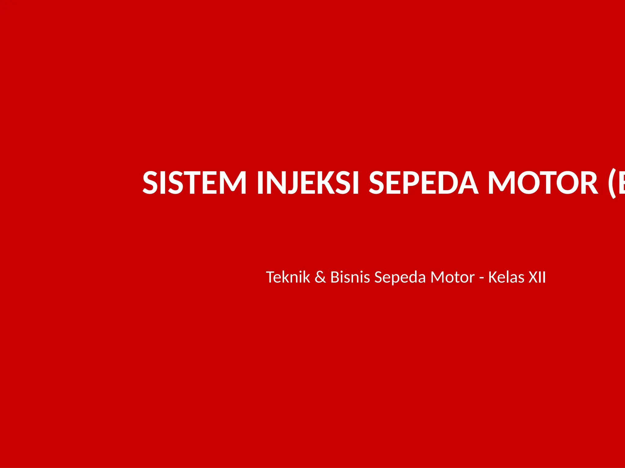 Sistem_Injeksi_EFI_Versi_A_Desain_Keren-1.pptx