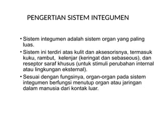 materi ajar ttng SISTEM_INTEGUMEN.pptx m | PPTX