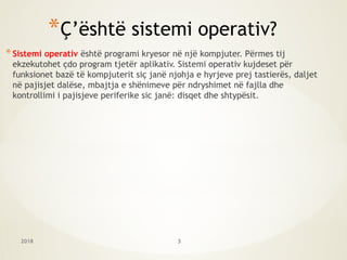 sistemet operative operation system.pptx