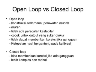 Sistem Kendali, open loop, close loop, kontrol | PPTX