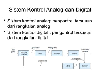 Sistem Kendali, open loop, close loop, kontrol | PPTX