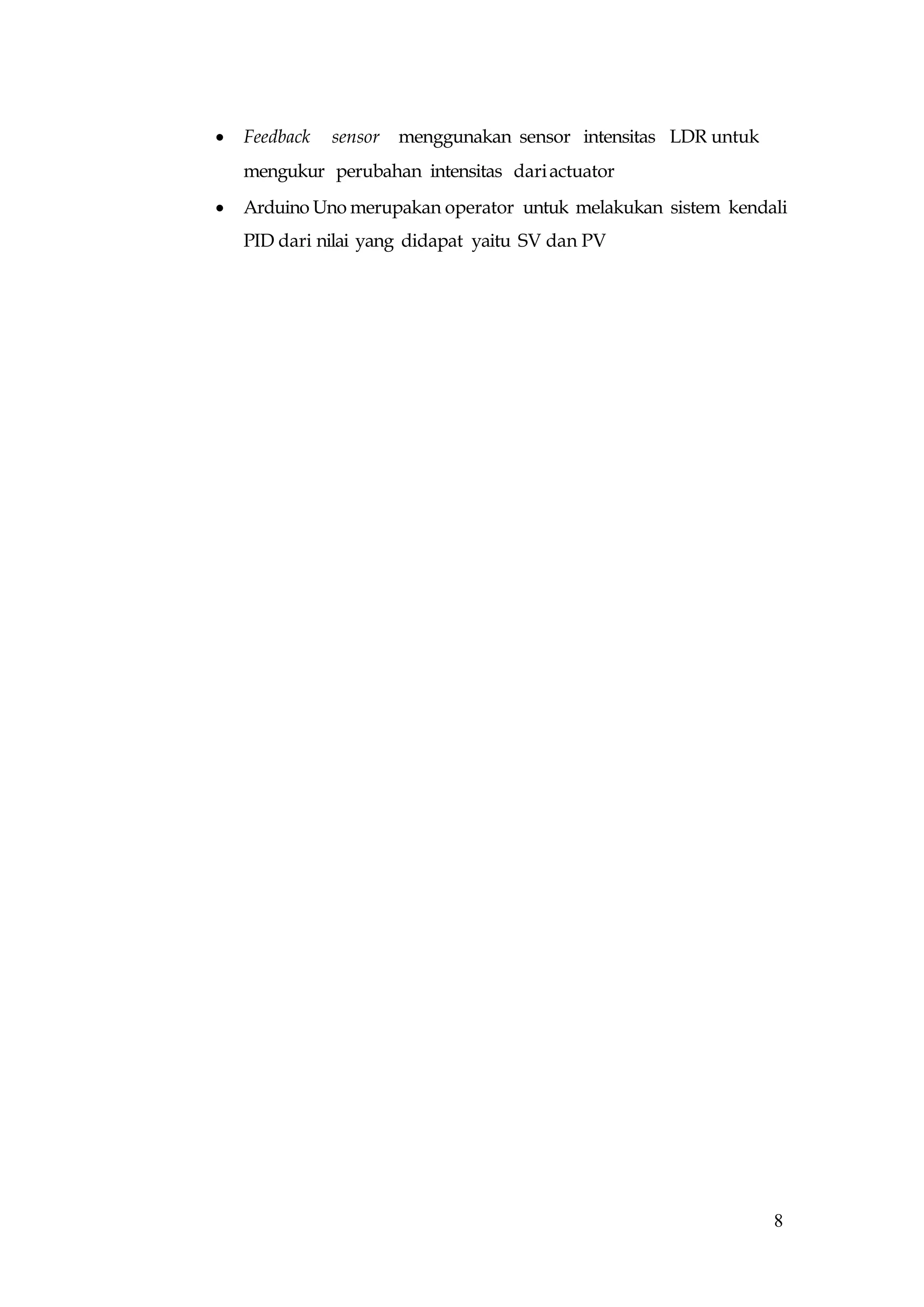 Sistem kendali pid untuk intensitas cahaya ruang berbasis arduino, mosfet dan sensor ldr akmal ...