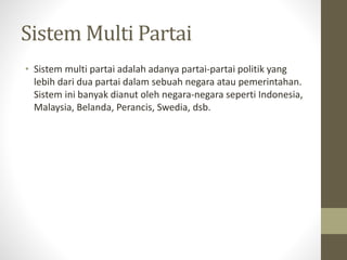 Sistem kepartaian indonesia | PPTX