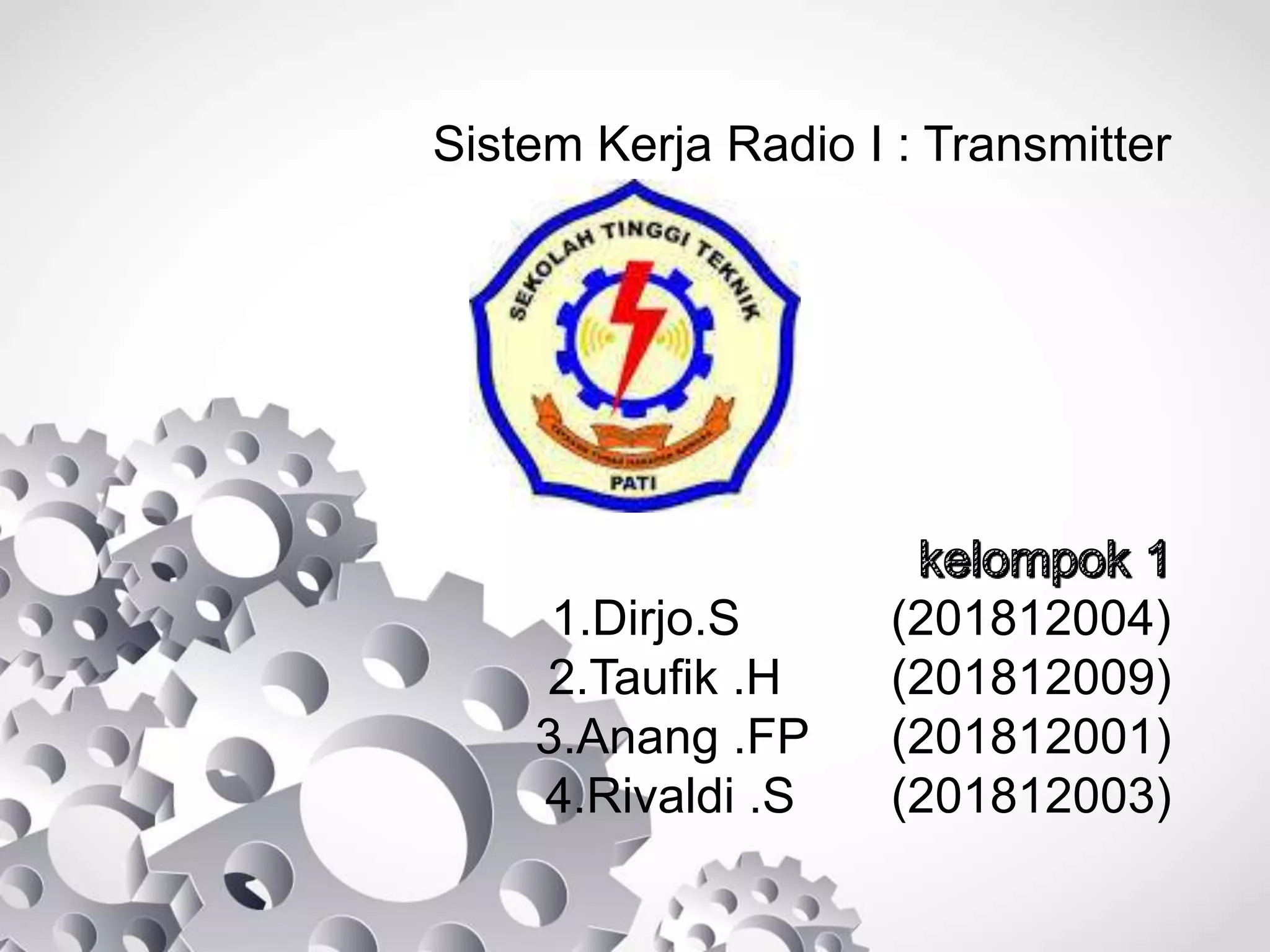 Sistem Kerja Transmitter Pada Radio.pptx
