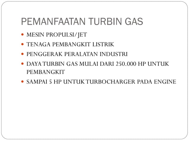 sistem kerja Turbin Gas Jurusan Teknik Mesin | PDF