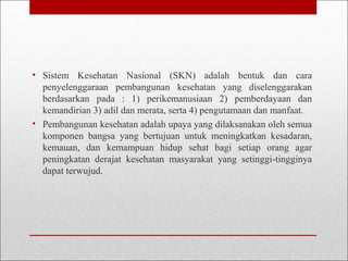 SKN, SISTEM PEMBIAYAAN DAN PELAYANAN KESEHATAN di RS | PPT
