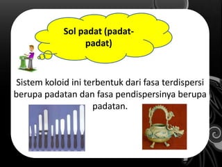 Sistem koloid | PPTX