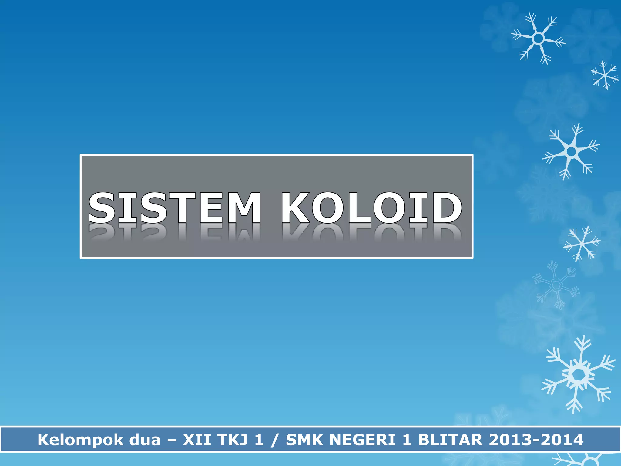 Sistem koloid | PPT