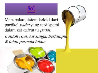 Sistem koloid | PPTX