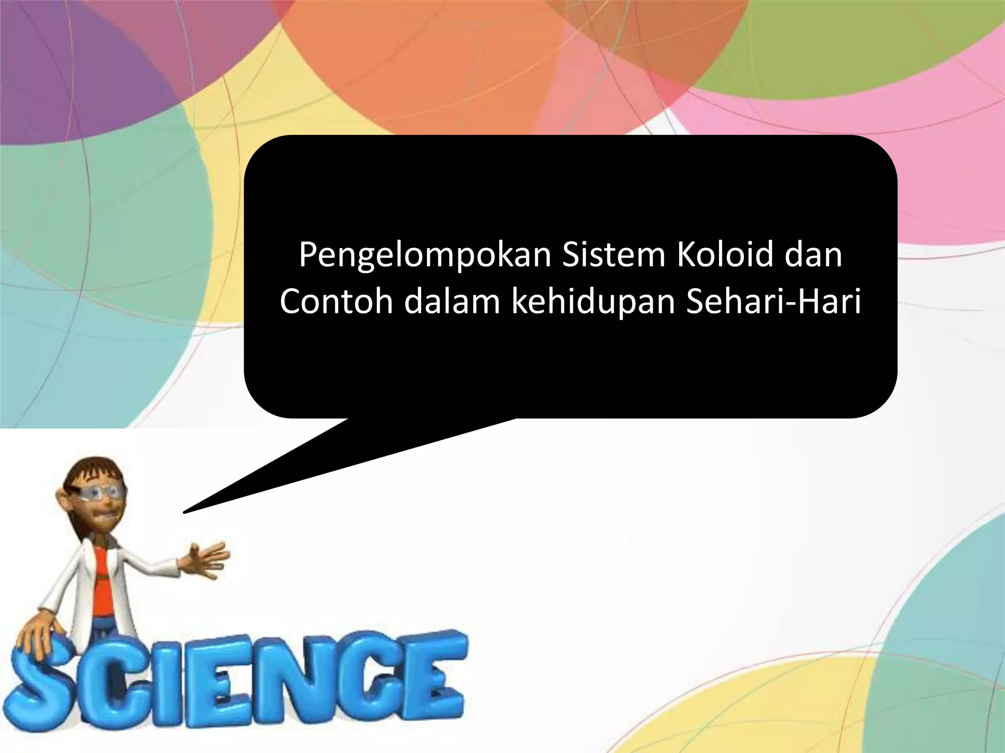 Pengertian Larutan, Suspensi, dan Koloid | PPTX