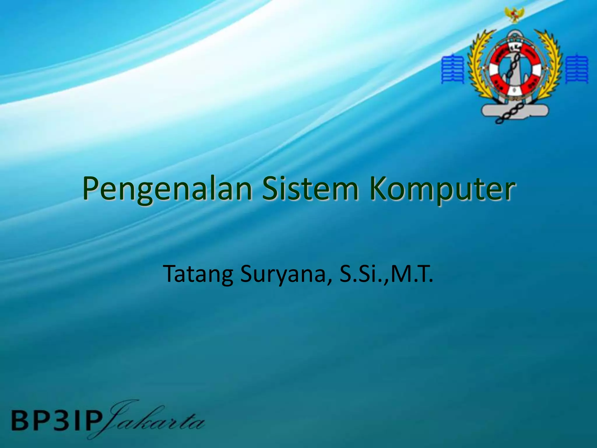 Sistem komputer | PPTX