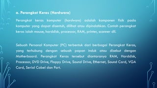 SISTEM KOMPUTER PADA PEMBELAJARAN INFORMATIKA.pptx | Free Download