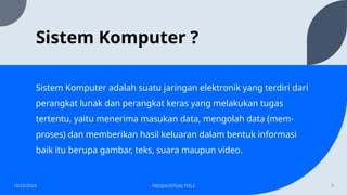 Sistem Komputer informatika kelas 10.pptx