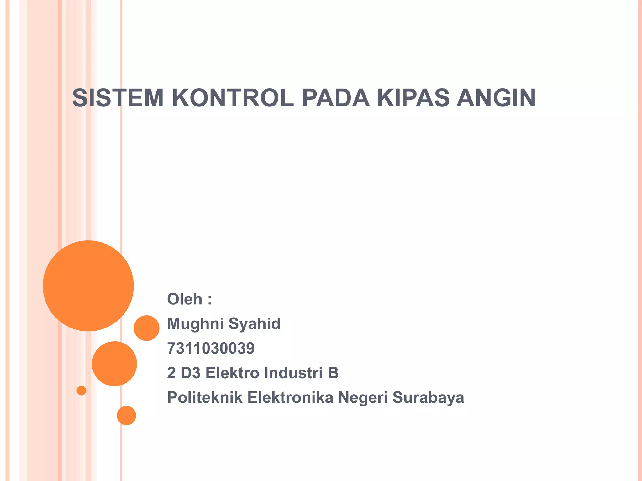 Sistem Kontrol Pada Kipas Angin | PPTX