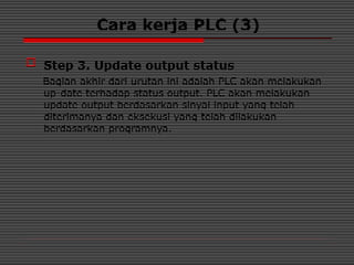 Teknik otomasi industri Sistem Kontrol PLC.ppt