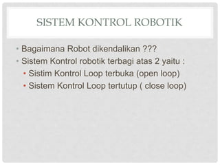 Sistem Kontrol Robotik.ppt