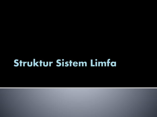 Sistem limfa | PPTX