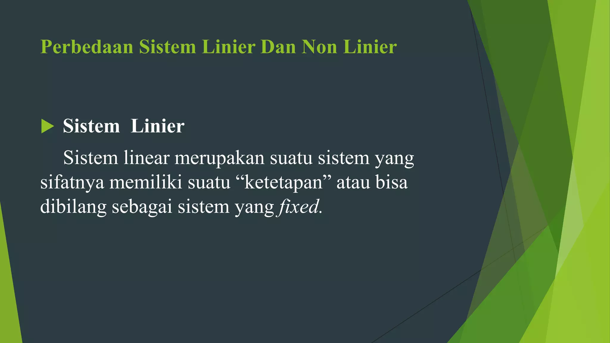 Sistem linier dan non linier | PPTX