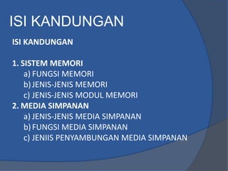 Sistem memori dan media simpanan | PPT