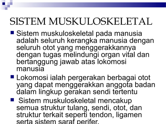 Sistem Muskuloskeletal | PPT