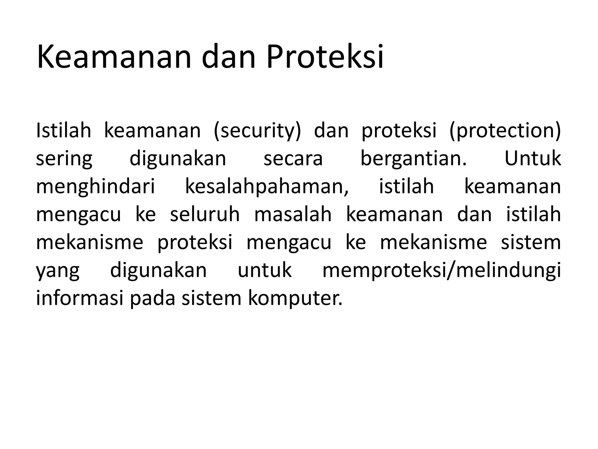 Sistem Operasi - 12 [Keamanan pada SO] | PPTX